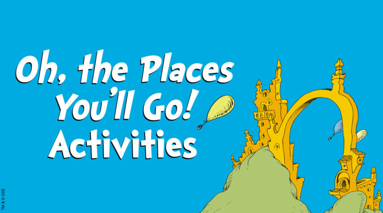 Oh, the Places You’ll Go! Class of 2020 - Seussville